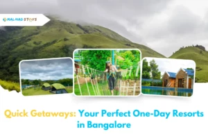 Quick Getaways: Best One-Day Resorts in Bangalore